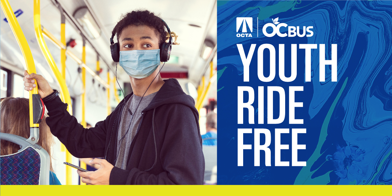 OCTA Makes Free Bus Rides for Youth Permanent | OCTA Blog